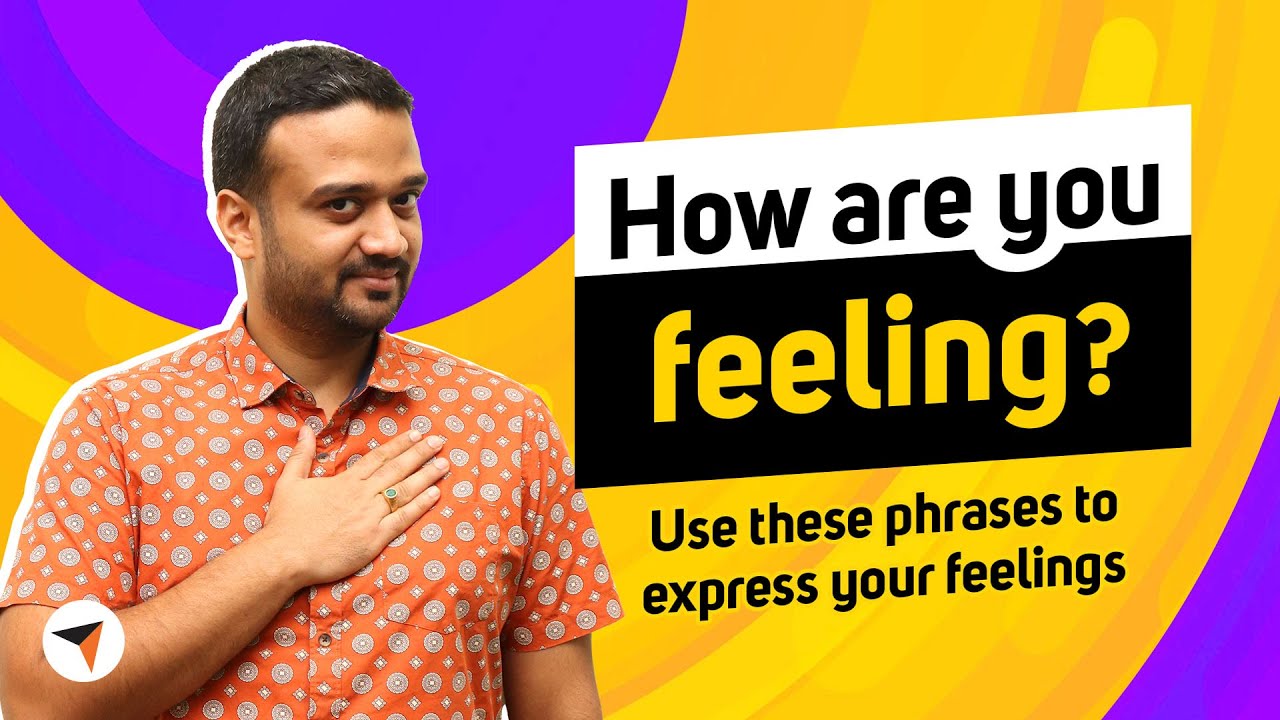 How to Express Your Feelings in English - Free English Conversation ...