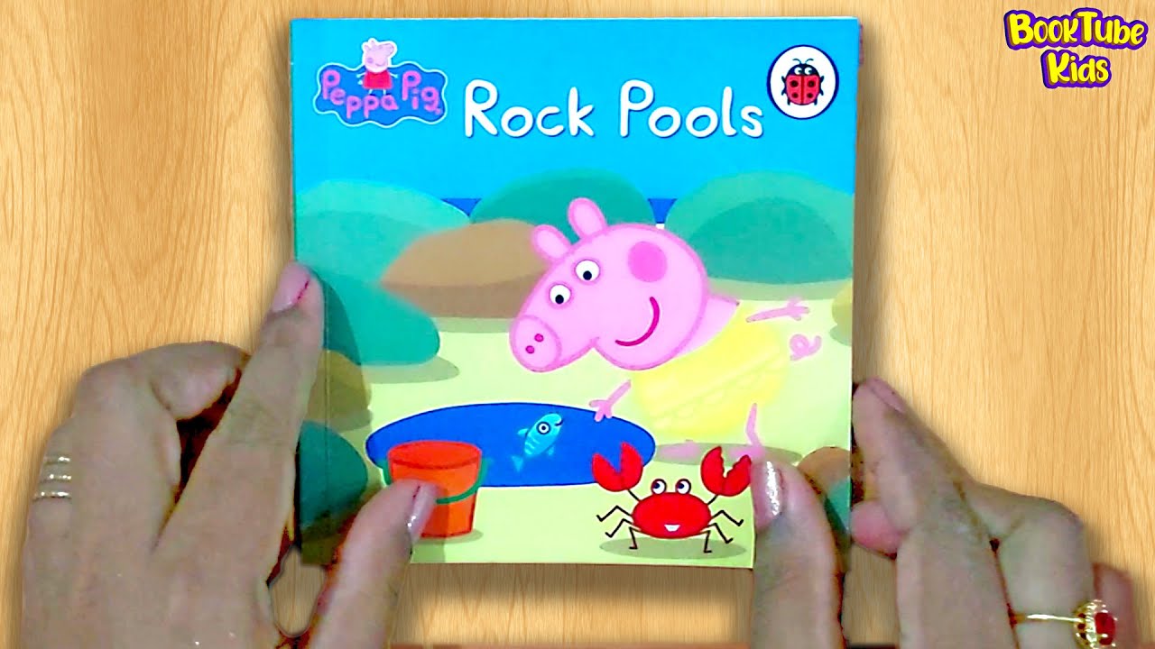 🐷PEPPA PIG : ROCK POOL | Kids Books Read Aloud - YouTube