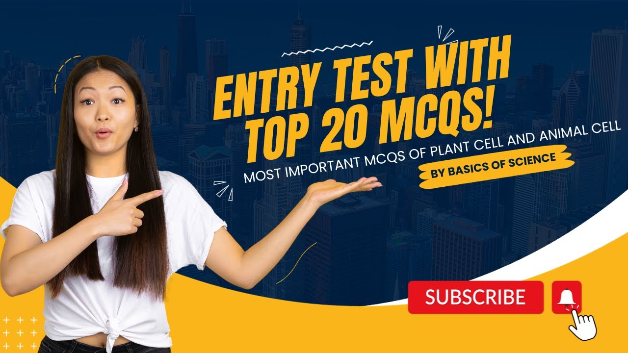 plant cell and animal cell mcqs| University Entry Test with Top 20 MCQs ...