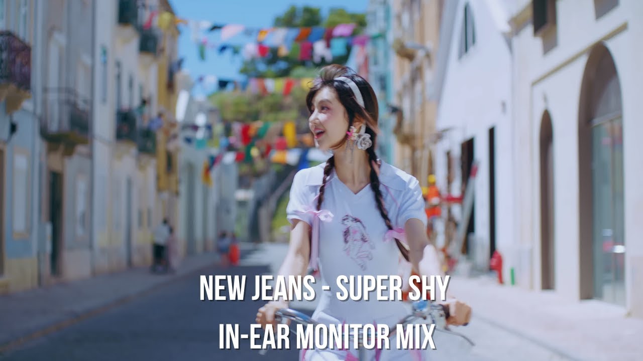 New Jeans - Super Shy // In-Ear Monitor Mix | Surprises! - YouTube