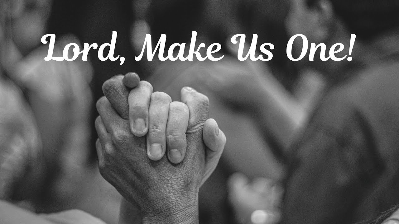 Sunday, January 19, 2025 - Lord, Make Us One! - United Covenant Church ...