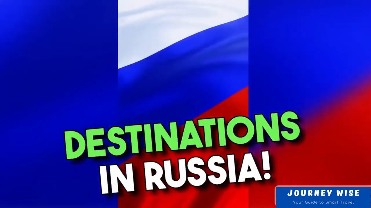 Top 7 Must-Visit Travel Destinations In Russia 🇷🇺 | Ultimate Russian ...