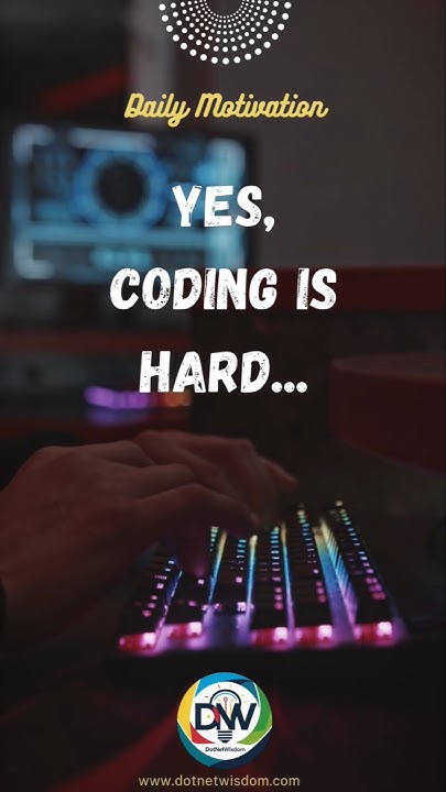 Yes, coding is hard... but... Every bug defeated makes you stronger 🔥 - YouTube
