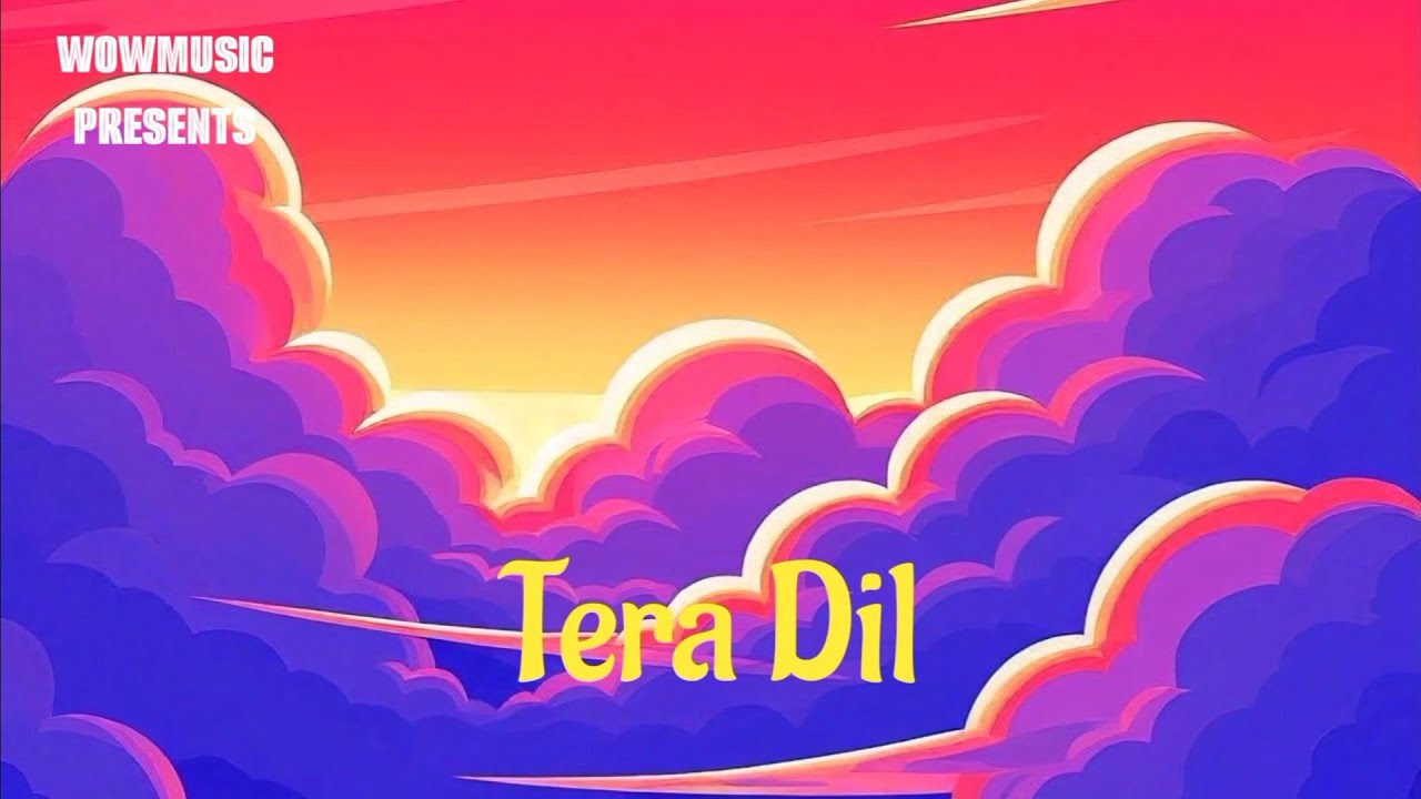 Tera Dil | Official Music Video | Latest Hindi Songs 2024 #music # ...