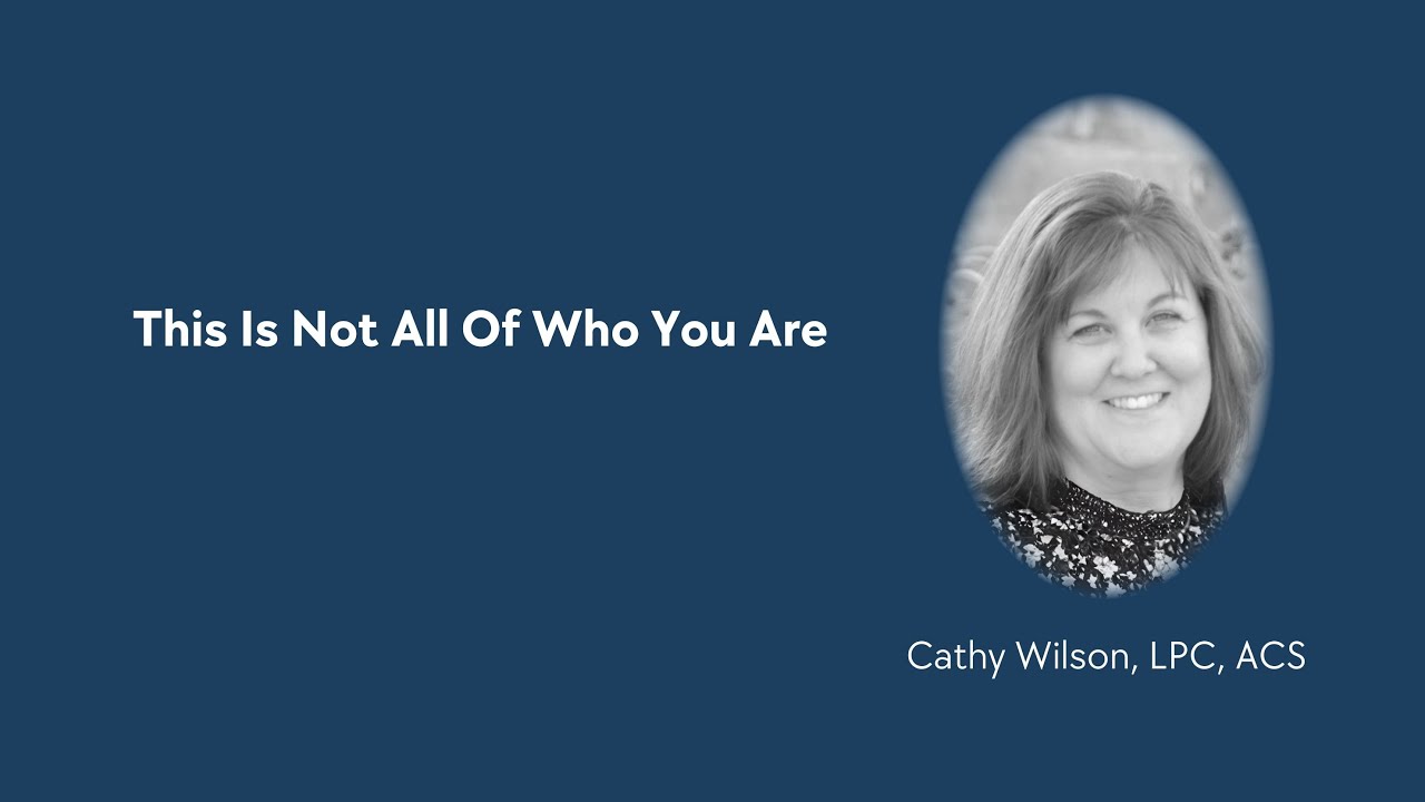 This is Not All of Who You Are! - YouTube
