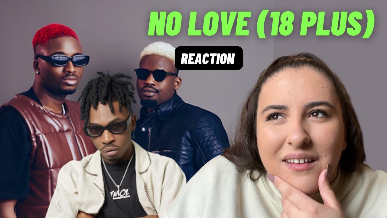 Ajebo Hustlers ft Mayorkun - No Love (18 Plus) / Just Vibes Reaction - YouTube