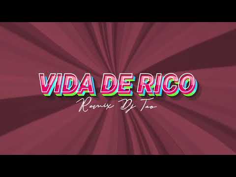 Vida de ricos (remix)