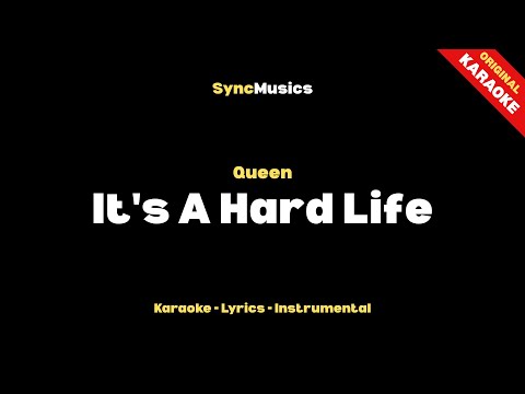 Queen - It's A Hard Life | Karaoke - Lyrics - Instrumental