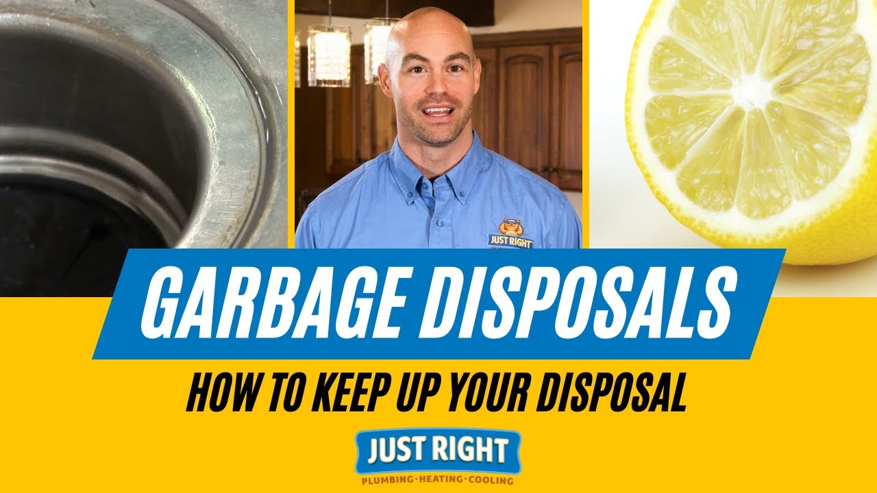 Garbage Disposal Maintenance | Just Right Heating & Cooling - YouTube