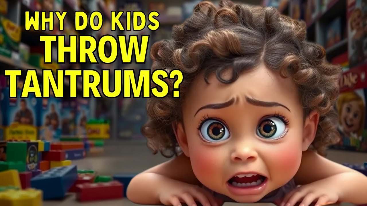 What is a Tantrum | How to Handle Tantrums | What to do if You Have a ...