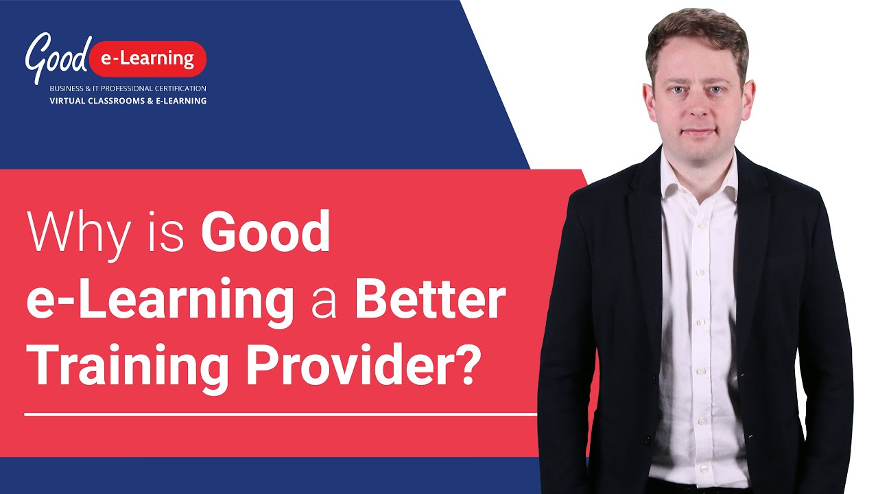 Why is Good e-Learning a Better Training Provider? - YouTube
