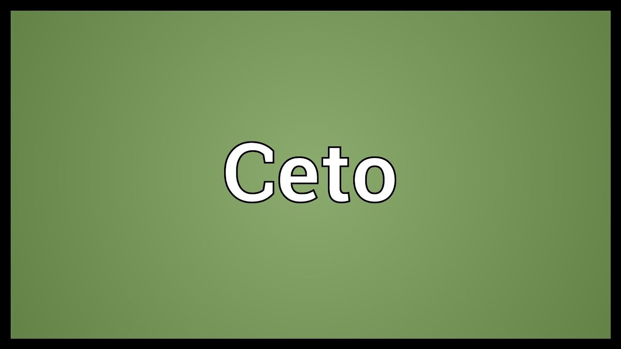 Ceto Meaning - YouTube
