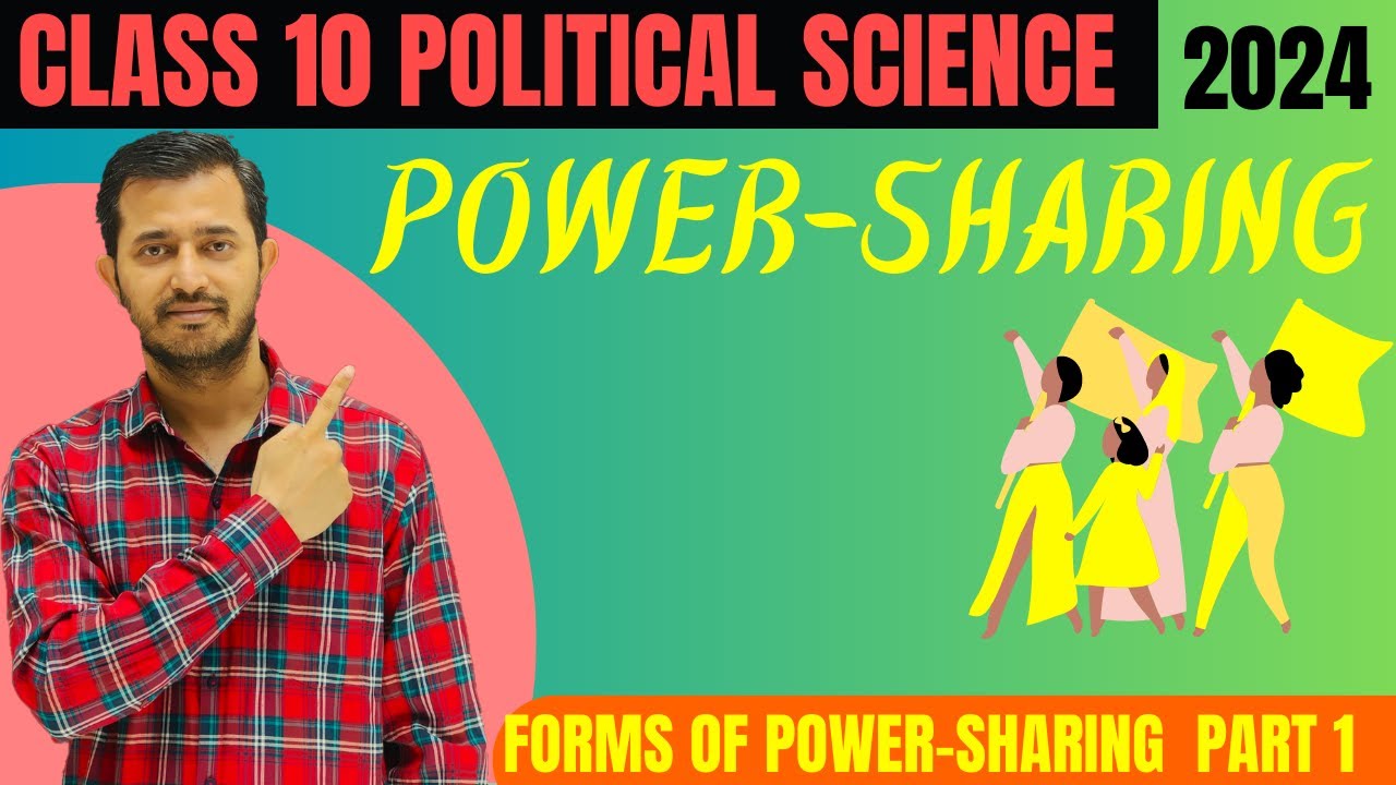 Class 10 Political Science | Power-Sharing | Forms Of Power-Sharing ...