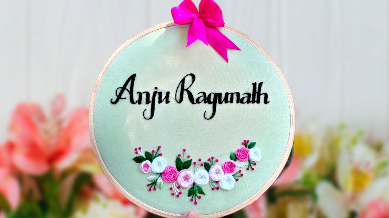 Easy Hand Embroidery: Simple Embroidery Hoop with Name - YouTube
