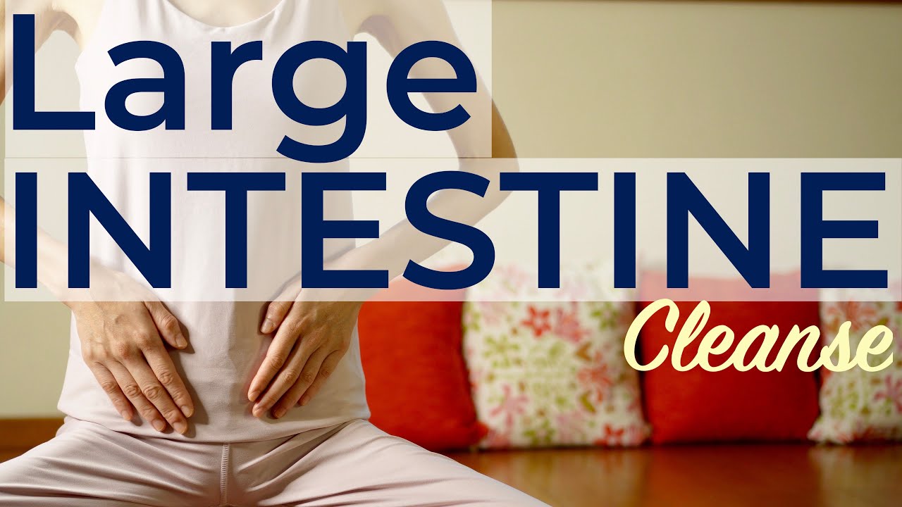 Large Intestine Cleanse With EFT Tapping -- Simple & Powerful Tool to ...