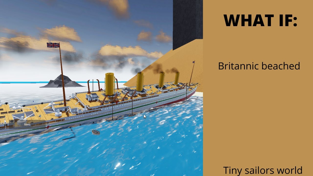 What if Britannic beached? - Tiny sailors world - YouTube