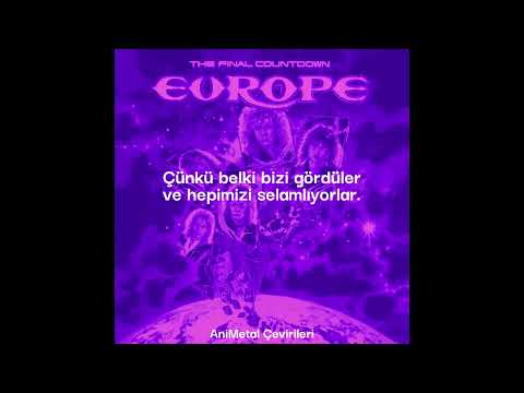 Europe - The Final Countdown / Türkçe Çeviri