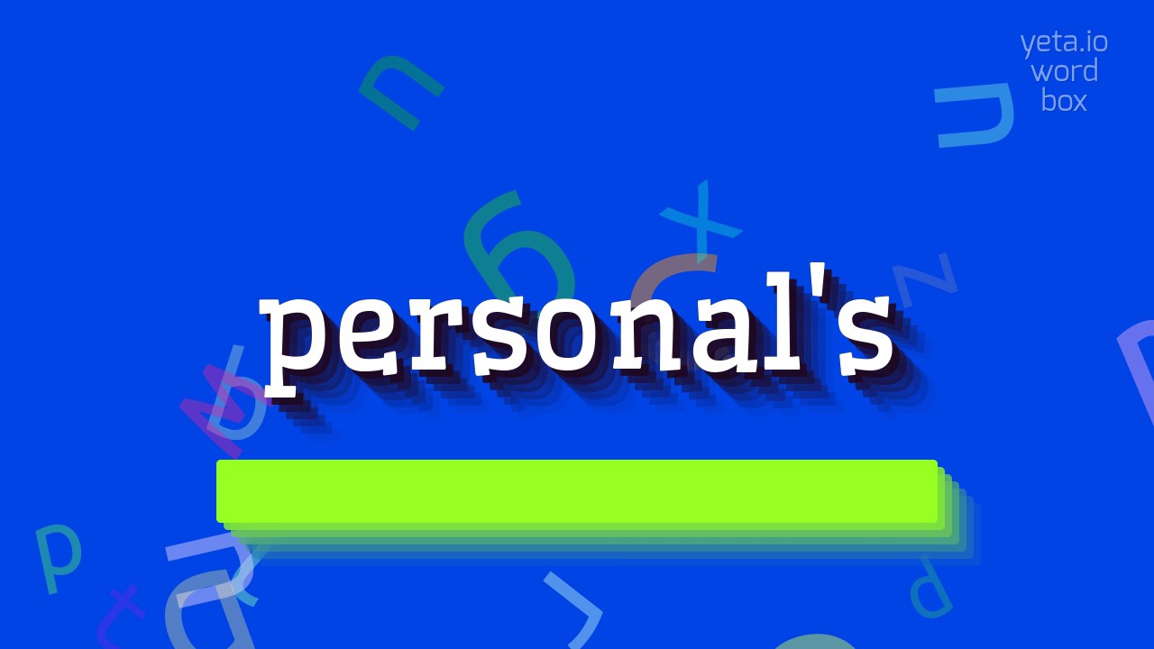 How to say "personal's"! (High Quality Voices) - YouTube