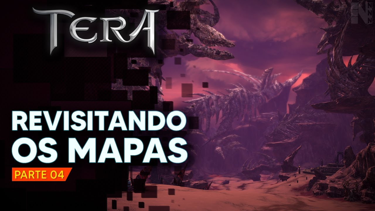 TERA - REVISITANDO OS MAPAS DO JOGO - SUL DE SHARA, PARTE 04 - YouTube