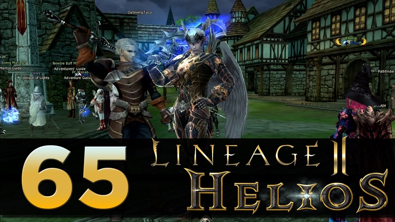 Lineage 2: Helios - Episode 65 - The Buffs Man, The Buffs - YouTube