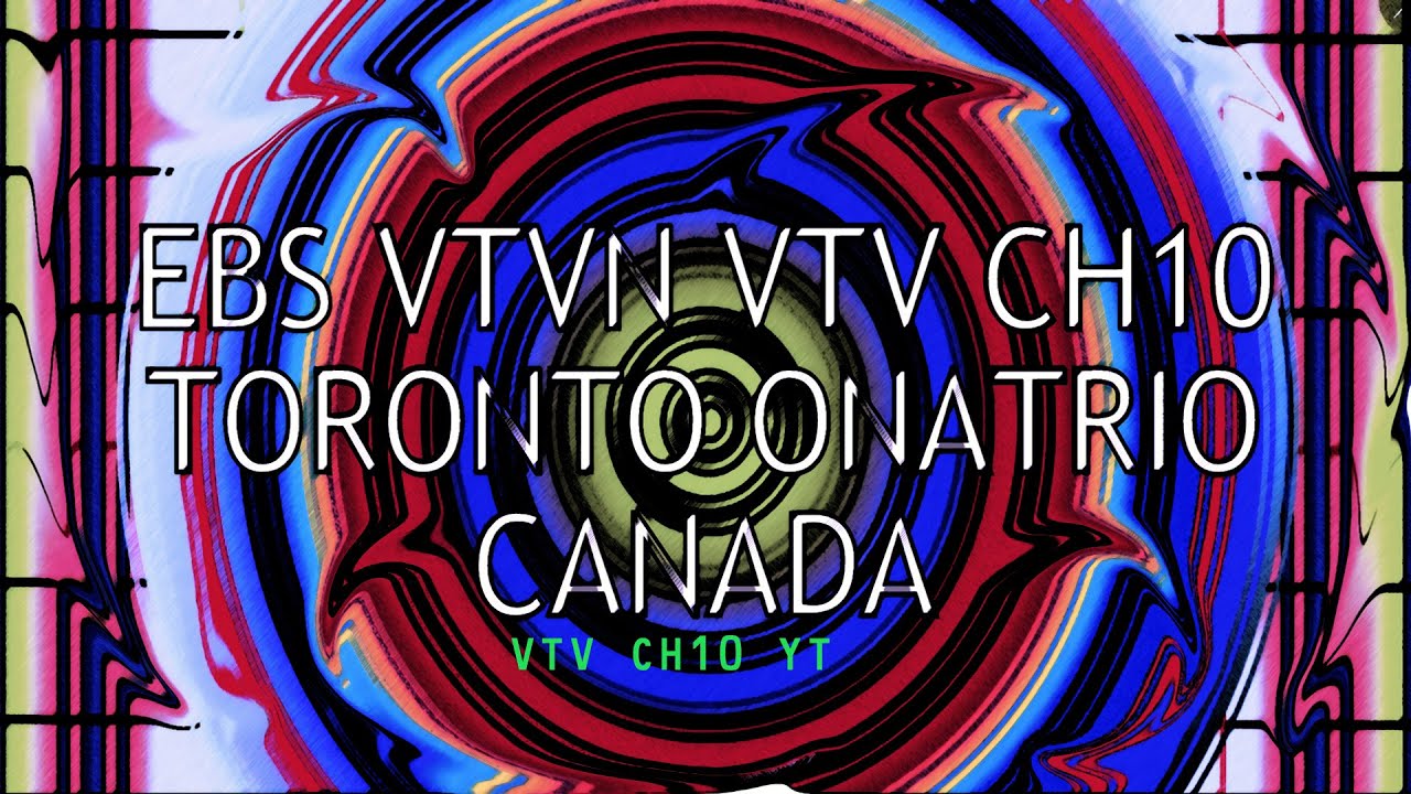 EBS VTVN VTV CH 2-79 MSVS IF YOU DONT GO TO IT, IT WILL COME TO YOU ...