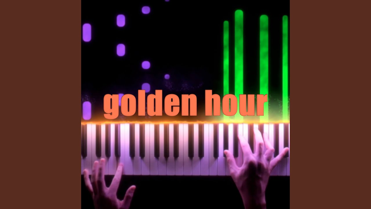Golden Hour (Piano Version) - YouTube Music
