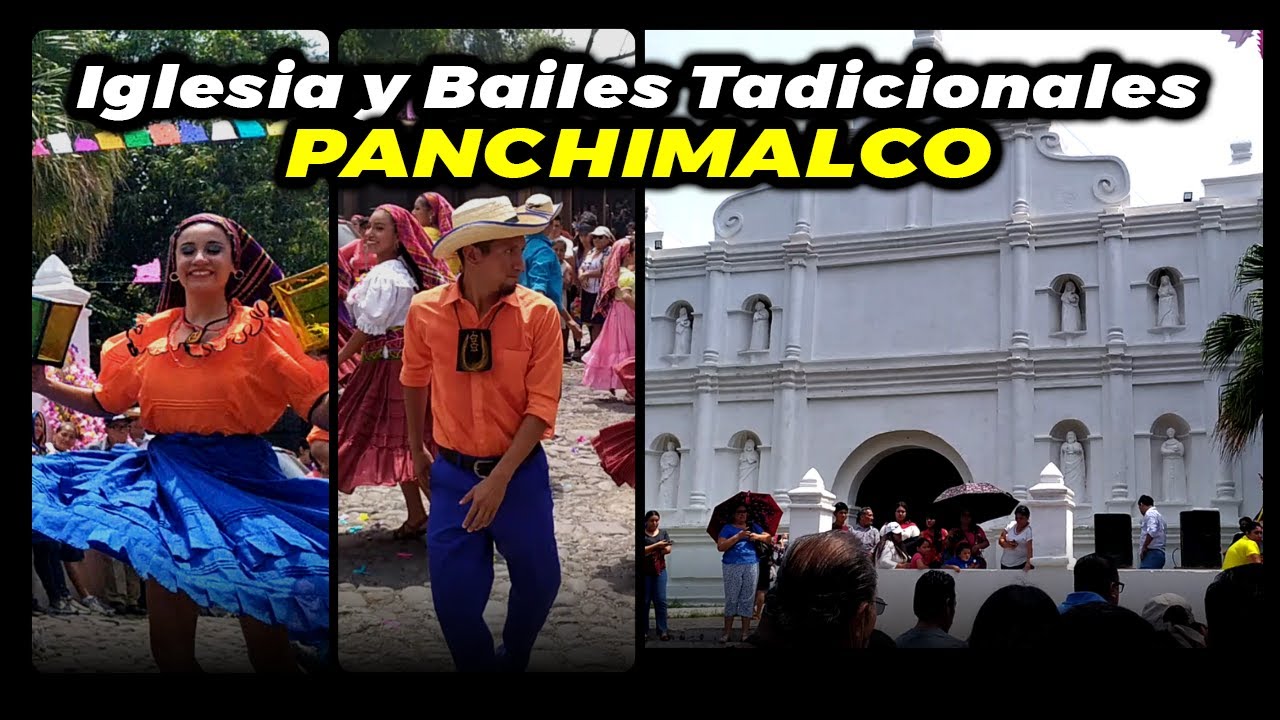 Panchimalco, El SALVADOR, Su Iglesia y Bailes Tradicionales. # ...