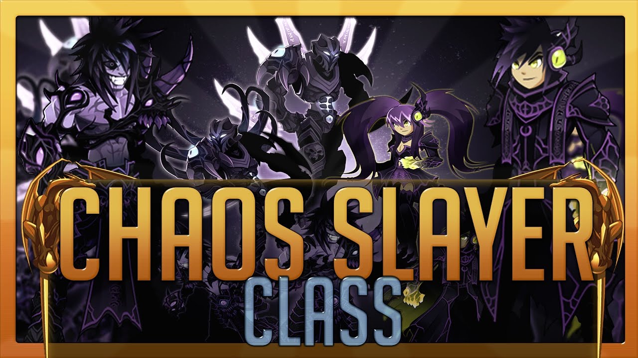 =AQW= Chaos Slayer Class (W/ Maxijack!) - YouTube