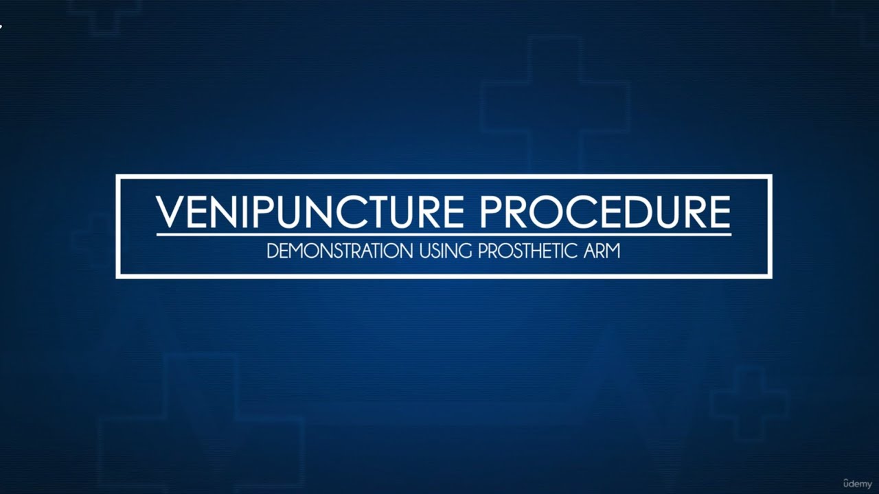 07 | Venipuncture Procedure (Prosthetic Arm) | Complete PHLEBOTOMY COURSE | Basics of PHLEBOTOMY ...