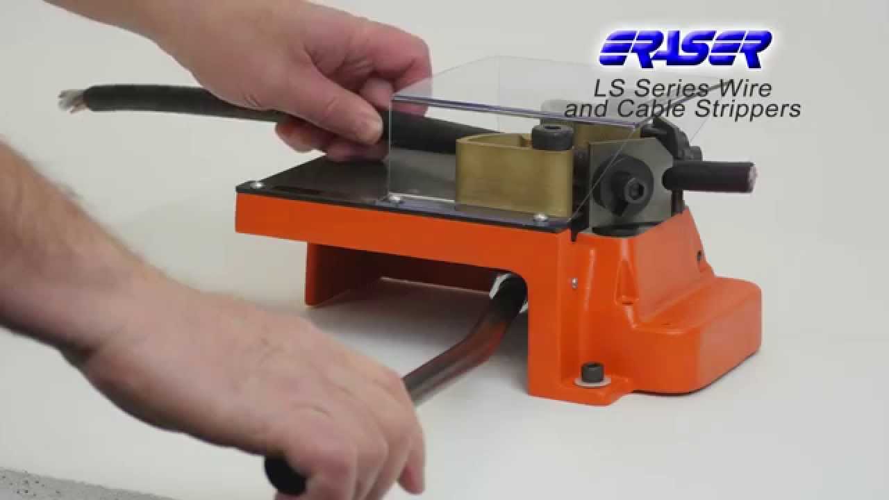LS Series Wire and Cable Strippers from The Eraser Company - YouTube