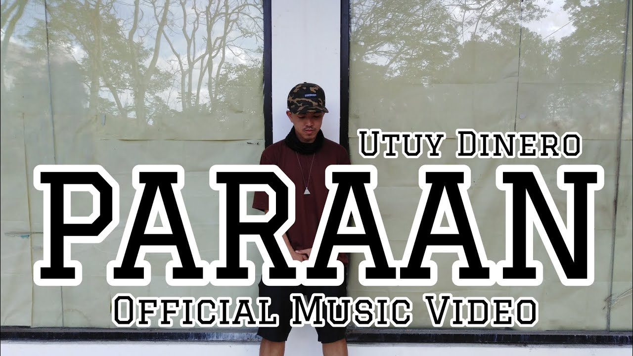 Utuy Dinero - Paraan (Official Music Video) prod. by young maker - YouTube