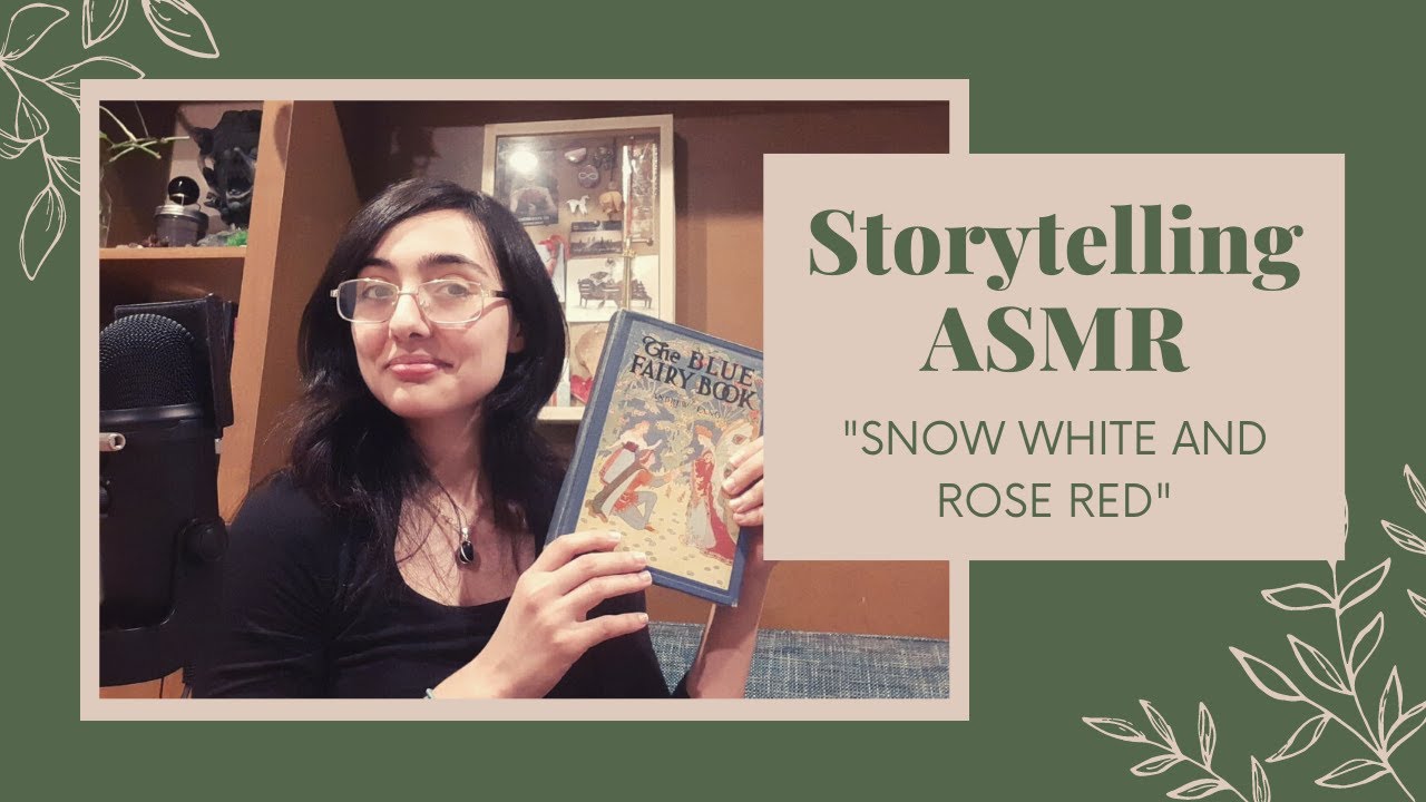 ASMR Let's Read "Snow White and Rose Red" - YouTube