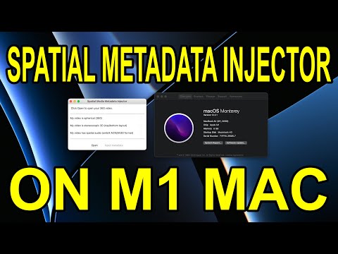 How to Inject Spatial Media into 360 Video on Metadata M1 Mac