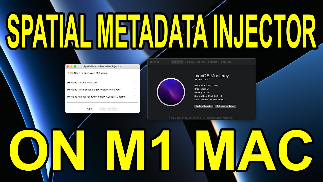 How to Inject Spatial Media into 360 Video on Metadata M1 Mac - YouTube