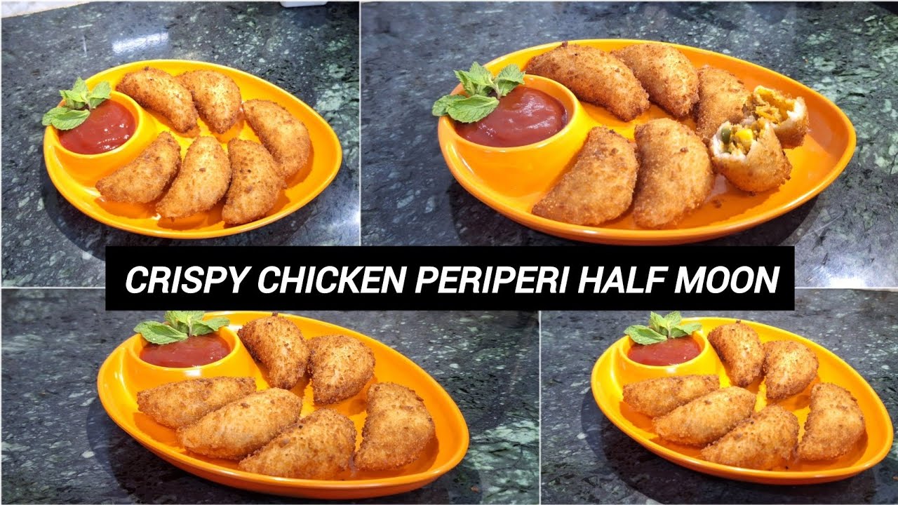 Crispy Chicken PeriPeri Half Moon Recipe|Chicken Halfmoon Pies Recipe ...