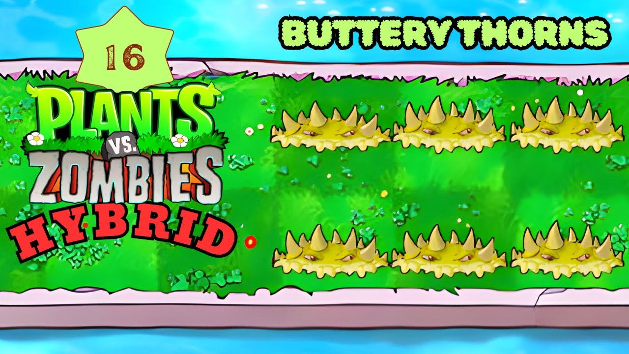 PvZ Hybrid 2.0 #16 - Damage zombies walking on and release butter ...