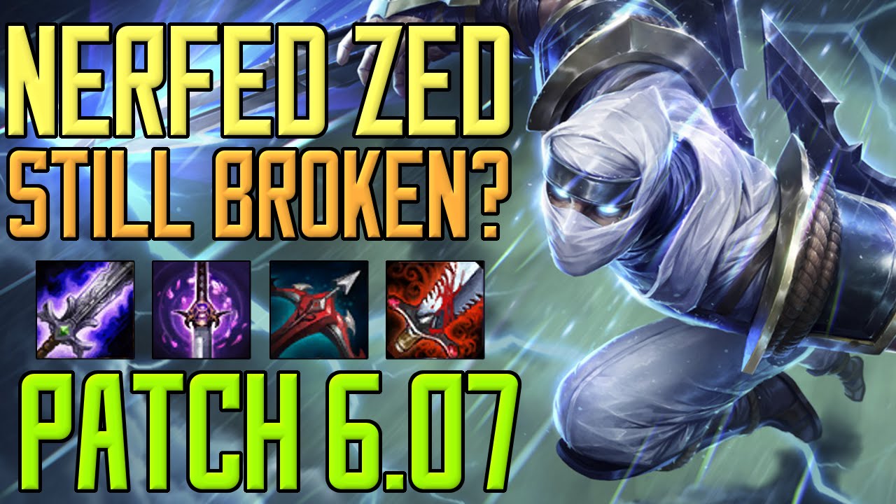 Nerfed Zed still broken? Patch 6.7 - Normal Game Madness - Zed Gameplay ...
