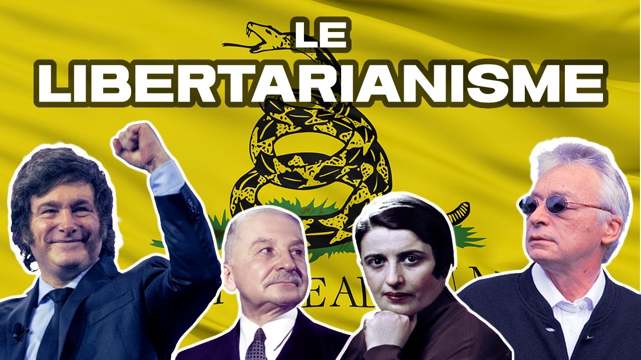 Qu'est-ce que le Libertarianisme ? - YouTube