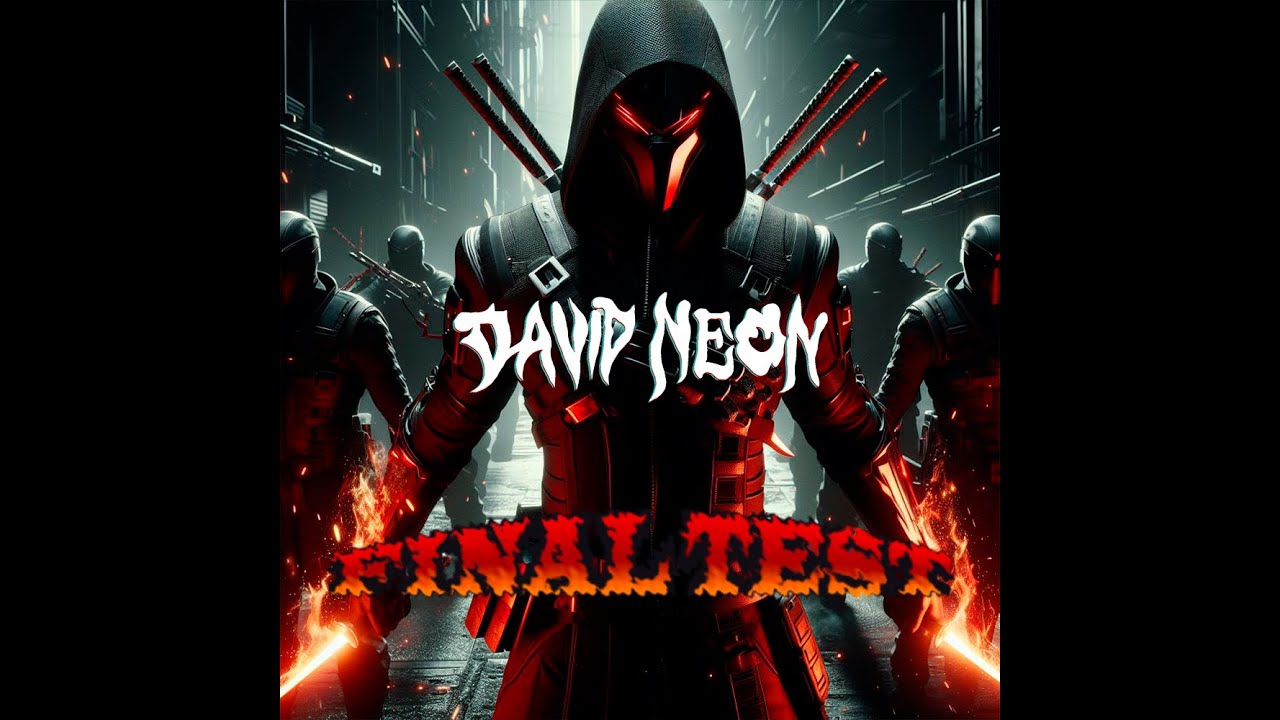 David Neon - Final Test - YouTube