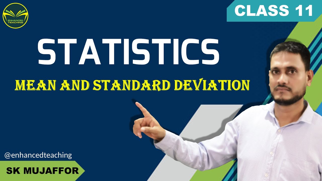 Mean and Standard Deviation | Statistics | Class 11 Mathematics | CBSE ...