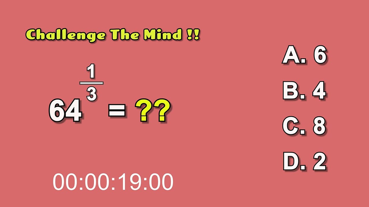 Strengthen Your Brain - Challenge The Mind !! 64^(1÷3)=?? - YouTube