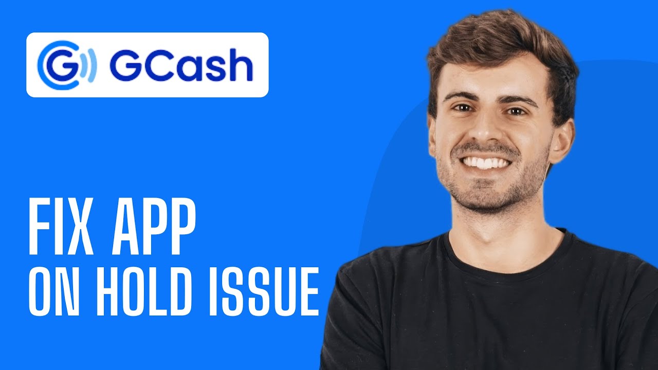 How To Fix GCash App Account Is On Hold - (Quick Guide) - YouTube