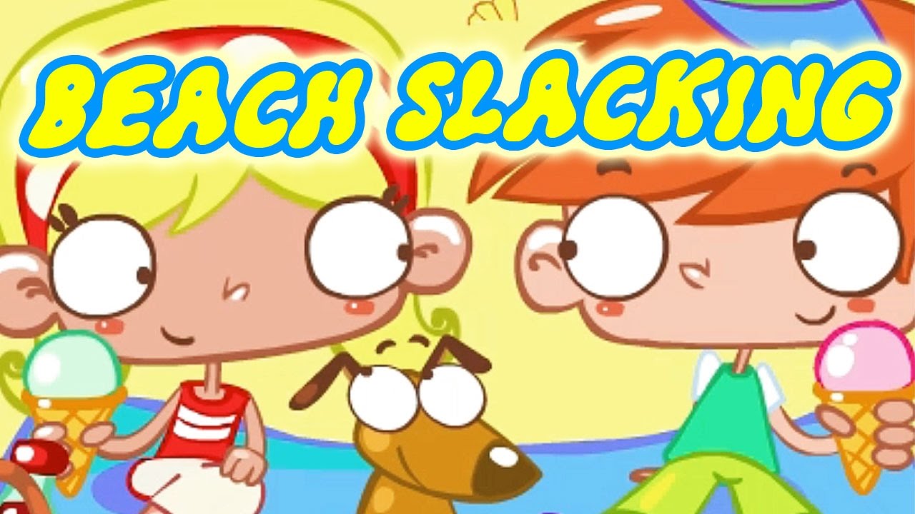 Beach Slacking Gameplay Fun Slacking Games For Kids★☆ - YouTube