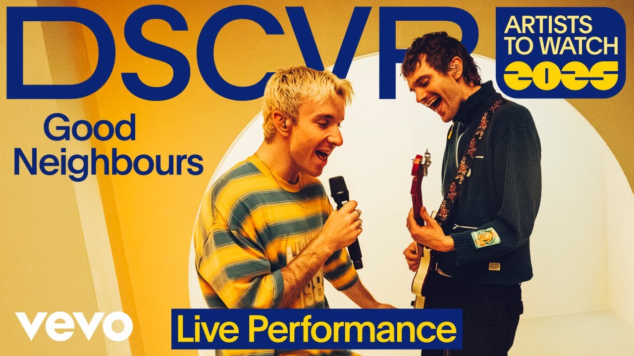 Good Neighbours - Home (Live) | Vevo DSCVR Artists To Watch 2025 - YouTube