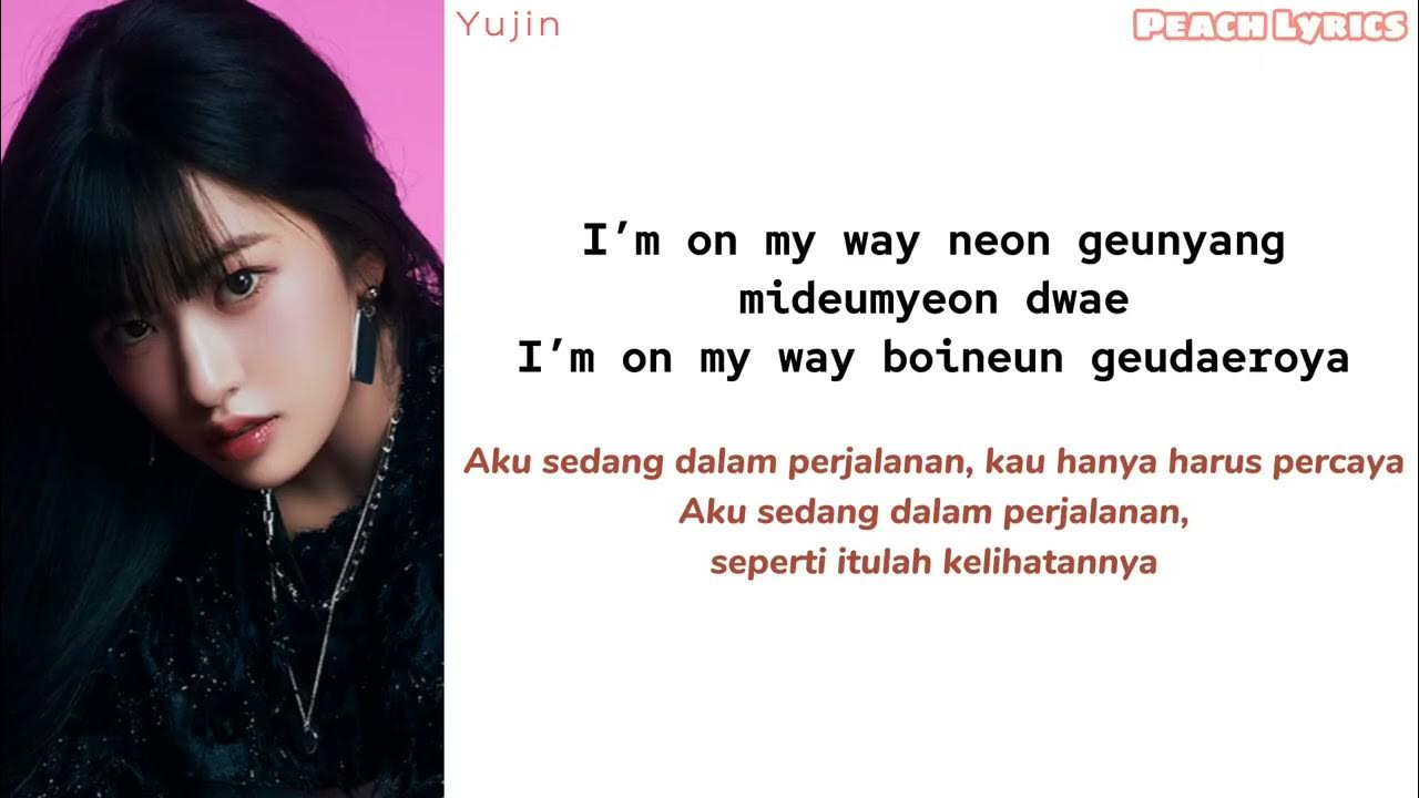 IVE (아이브) 'I Am' // lirik lagu terjemahan [rom/sub indo] - YouTube