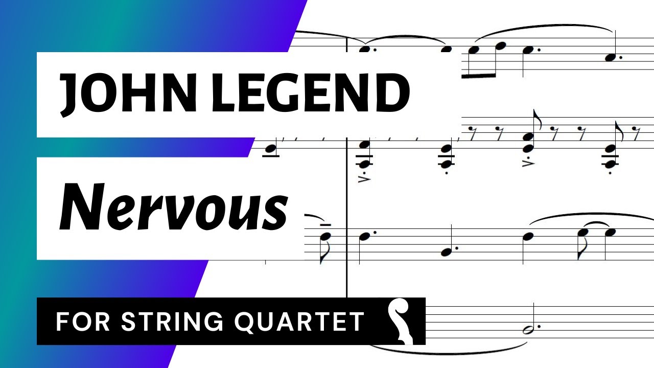Nervous (John Legend) for String Quartet | SHEET MUSIC - YouTube