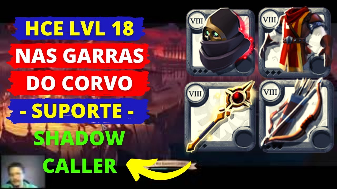HCE LVL 18 - APÓS ATUALIZAÇÃO - NAS GARRAS DO CORVO - SUPORTE - SHADOW ...
