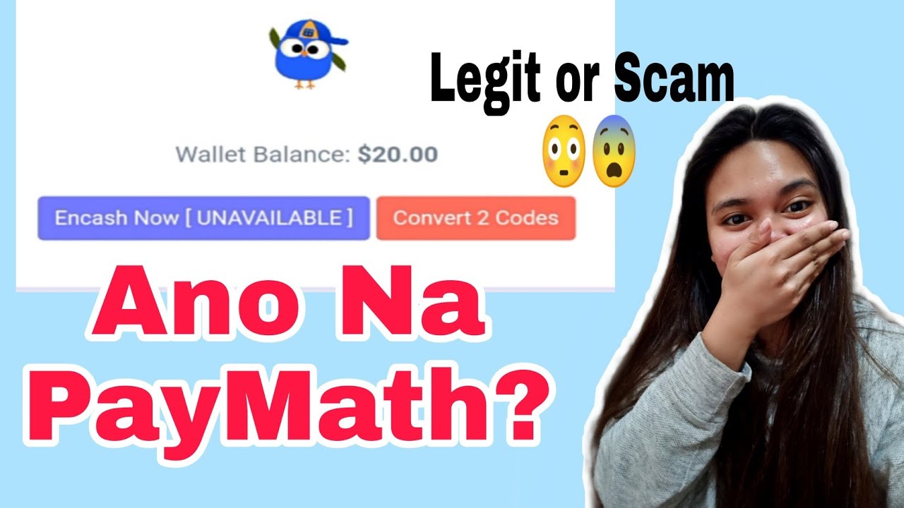 My $20 Wallet Balance in PayMath || Bakit Unavailable Padin ang Encash ...