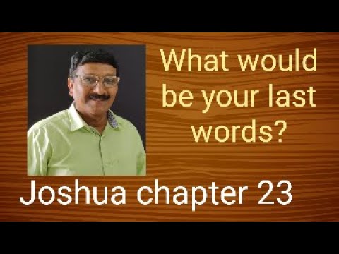 Bible Study on Joshua Chapter 23 - Farewell Speech of Joshua - YouTube