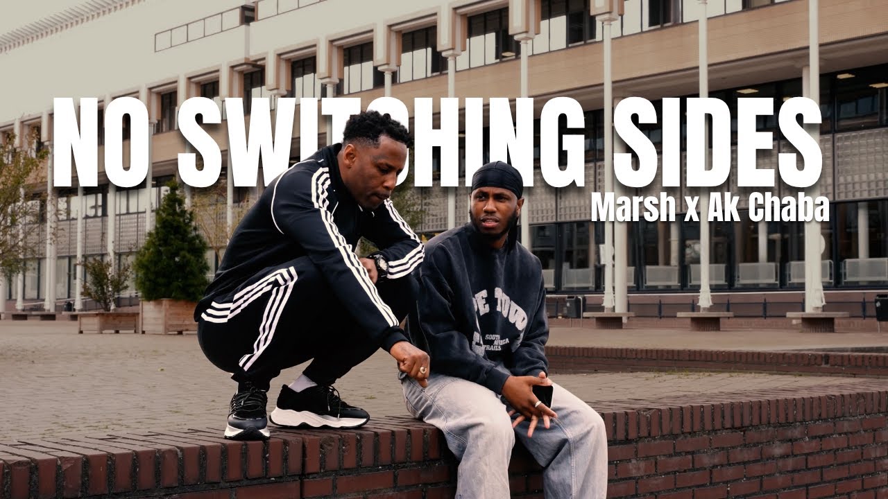 Marsh, Ak Chaba - No Switching Sides (Prod by D.Dorell & Nvjee) - YouTube